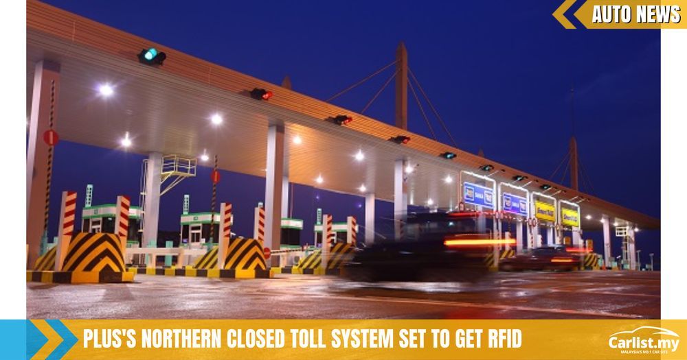 RFID Public Pilot Programme On Northern Closed Toll System To Commence ...