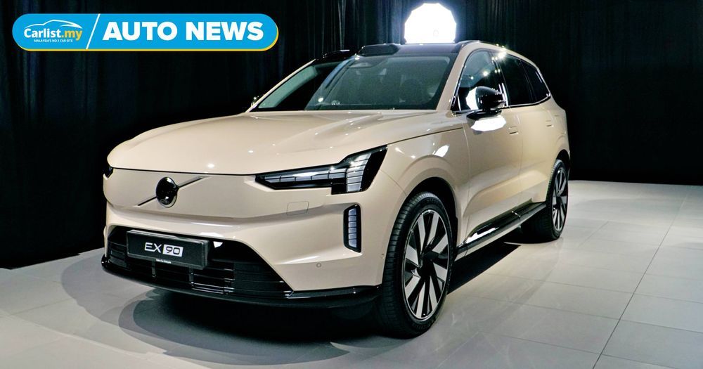 All-New 2025 Volvo EX90 previewed in Malaysia, from est. RM450k ...