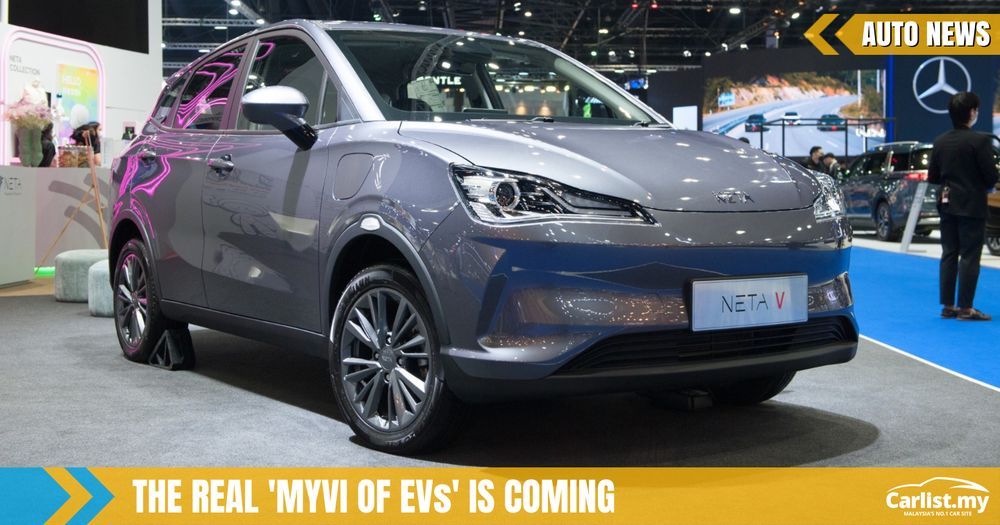 The Neta V is sold in Thailand for just RM72k and is coming to Malaysia ...