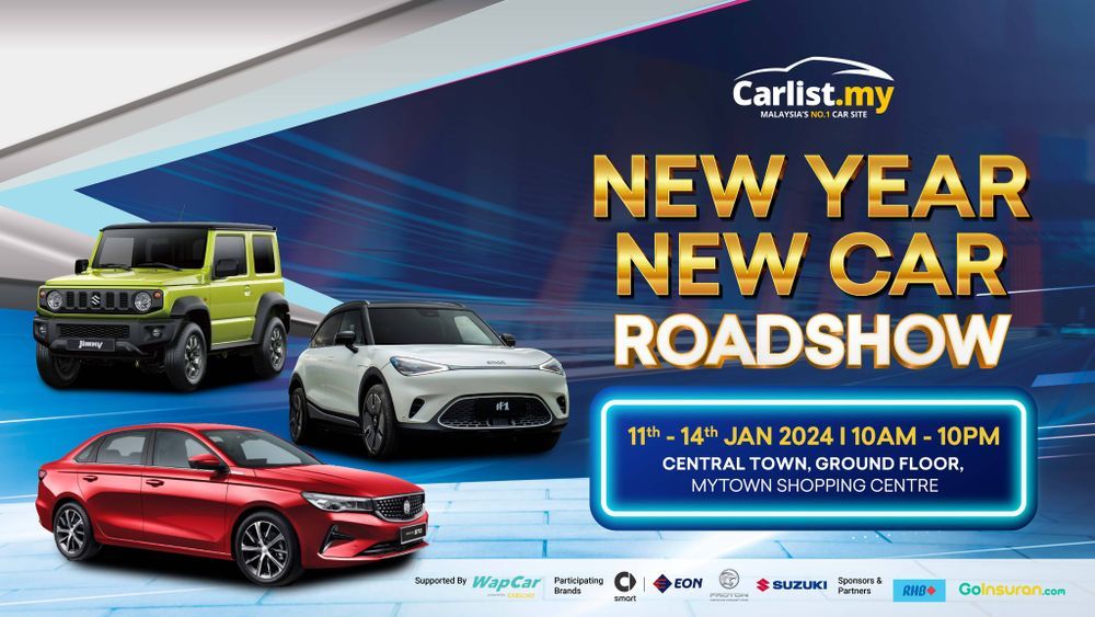 Catch Carlist’s New Year, New Car Roadshow, 11-14 January 2024 at ...